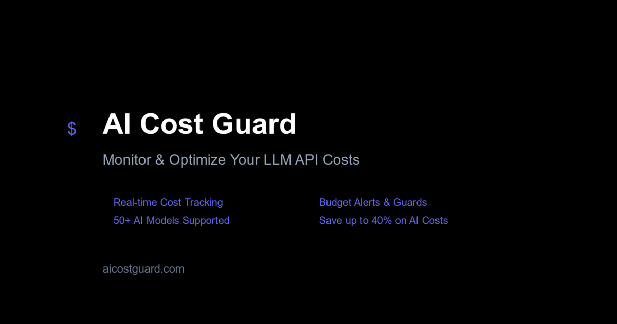 AI Cost Guard — Track & Optimize OpenAI, Anthropic & LLM API Costs